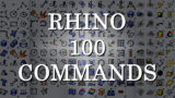 [Rhino Tutorial] 100 Essential Commands - IArchway